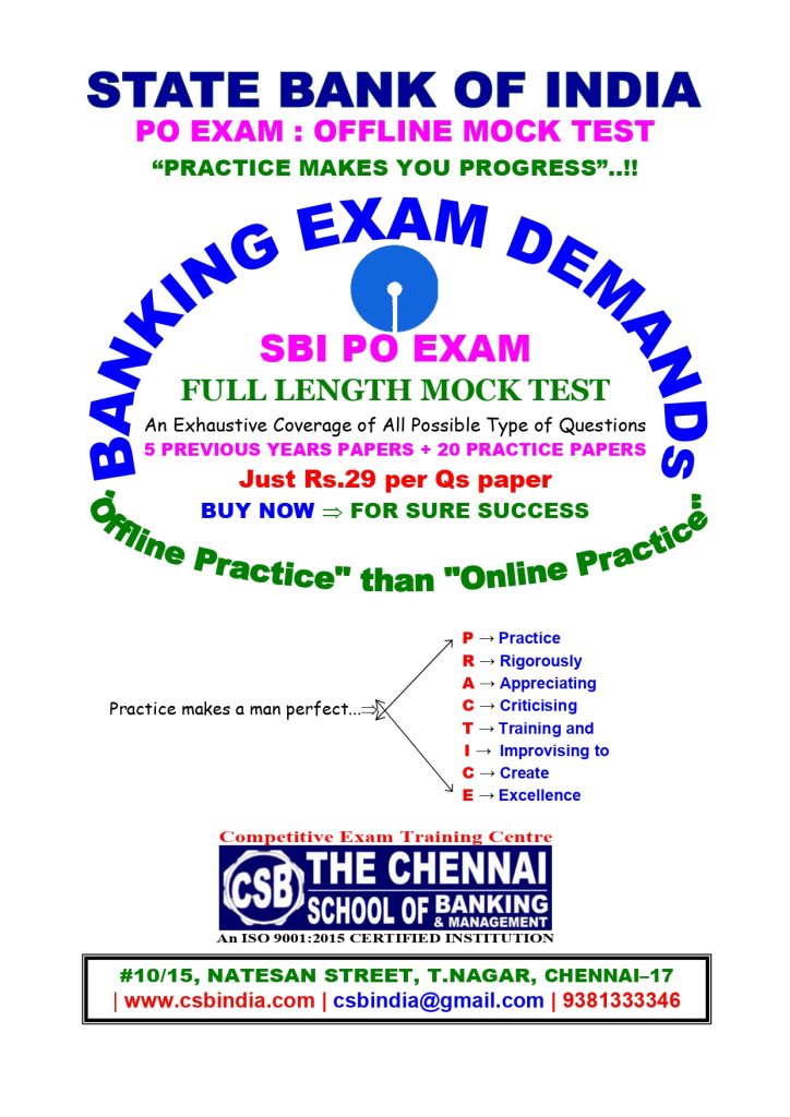 SBI PO EXAM 2022(OFFLINE MOCK TEST SERIES) - CHENNAI SCHOOL OF BANKING