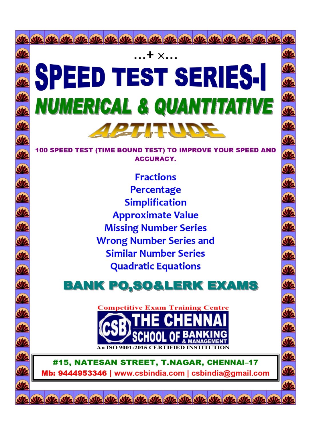 Speed Practice Test – CHENNAI SCHOOL OF BANKING